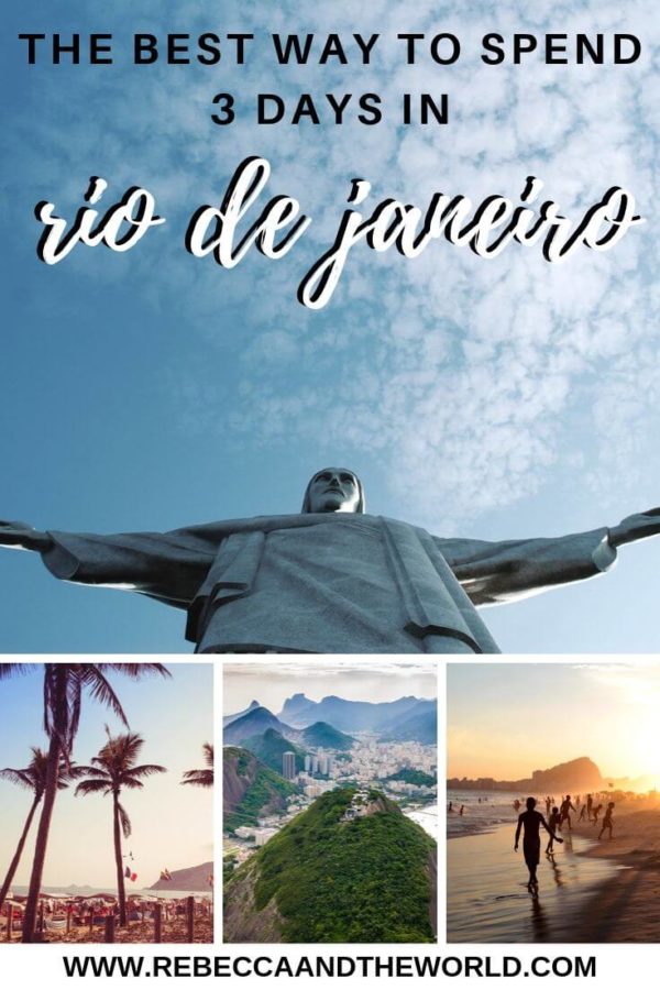3 Days in Rio de Janeiro Itinerary - Rebecca and the World