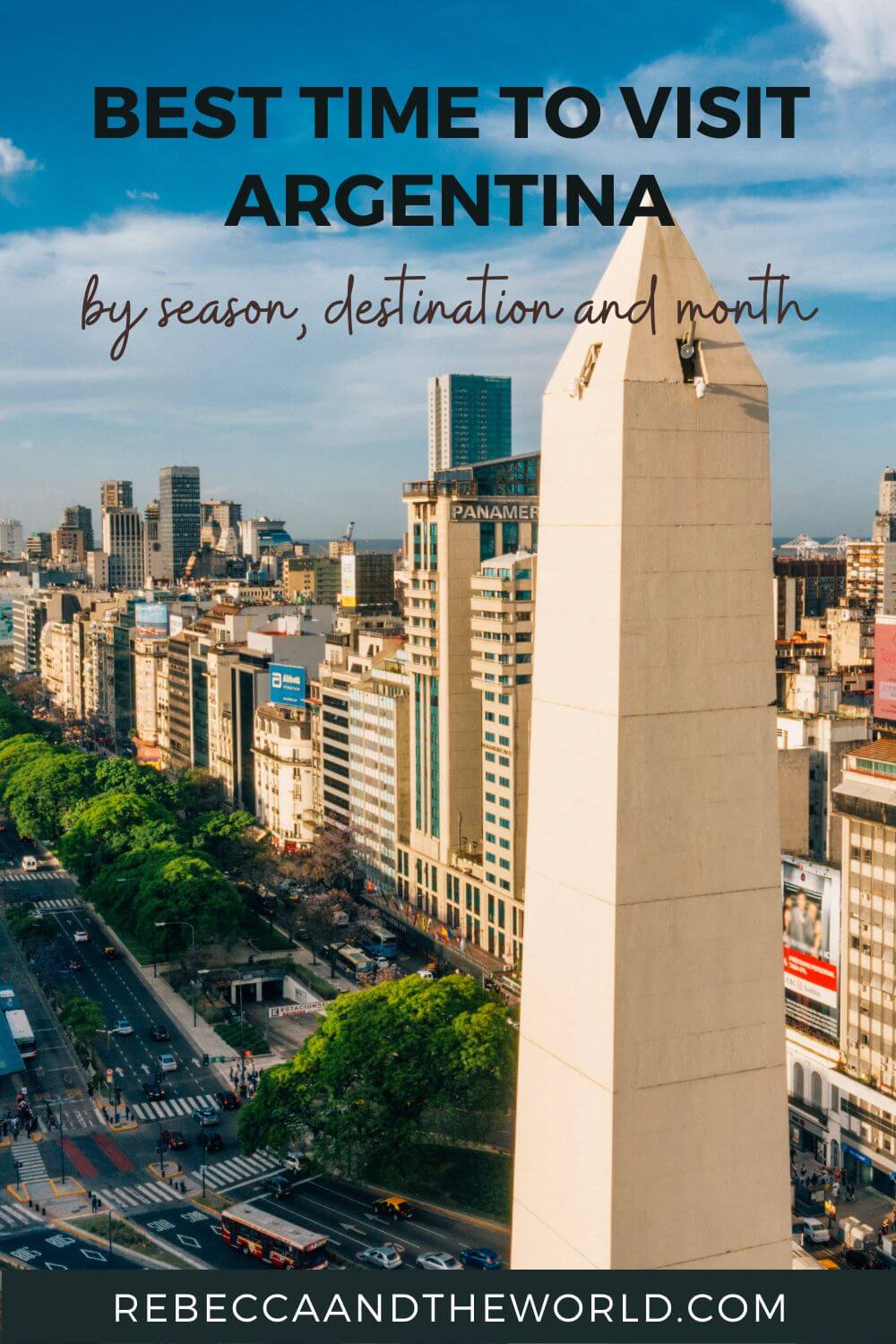 Best Time to Visit Argentina: Find the Ideal Time for Your Trip