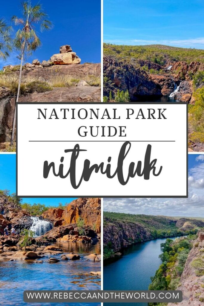 Ultimate Guide to Nitmiluk National Park (Katherine Gorge)
