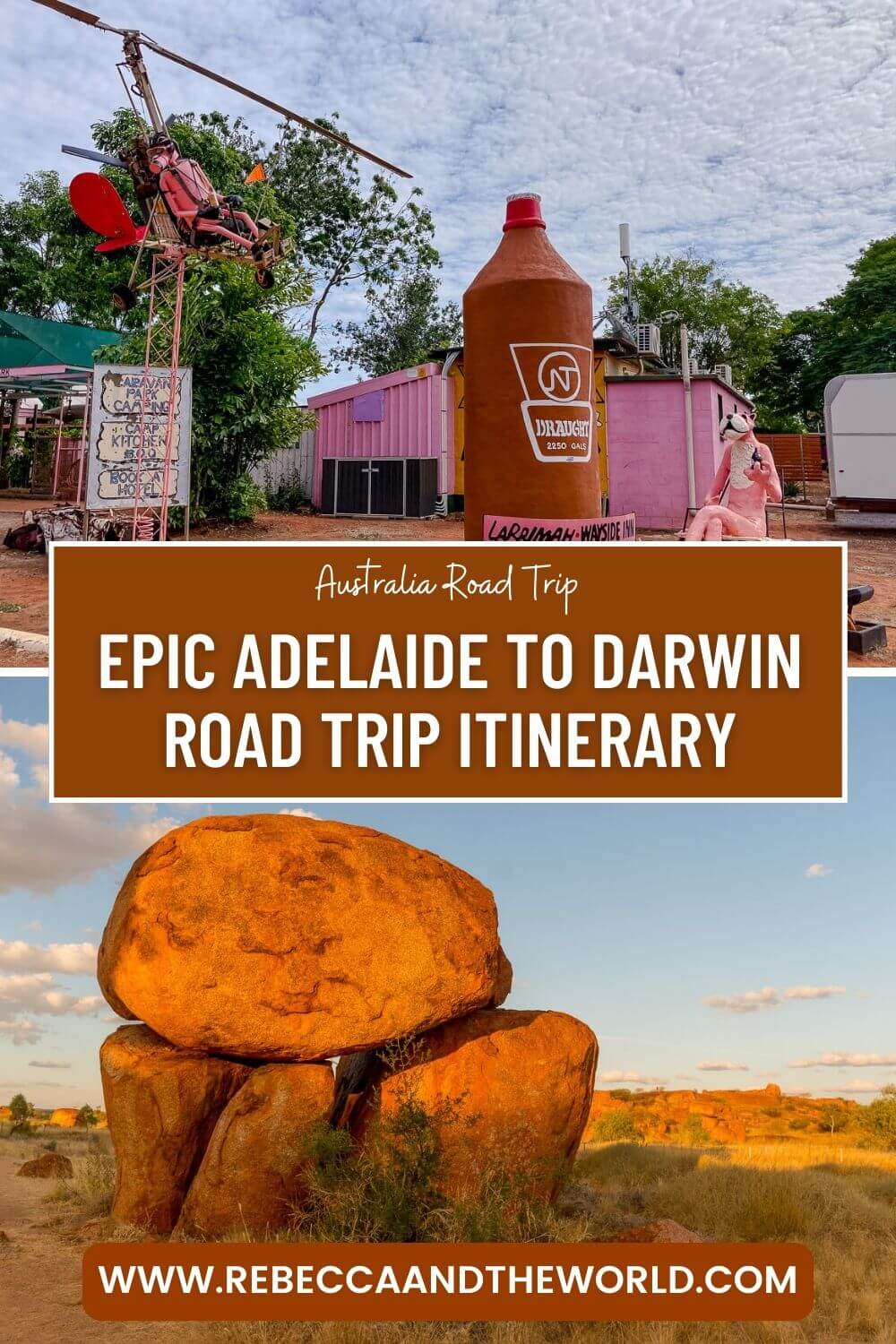 Epic Adelaide to Darwin Road Trip Itinerary: 15 Best Stops